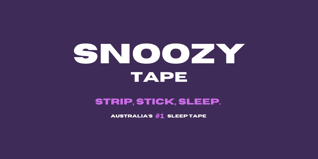Australia's #1 Mouth Tape for Sleep | Snoozy Tape
